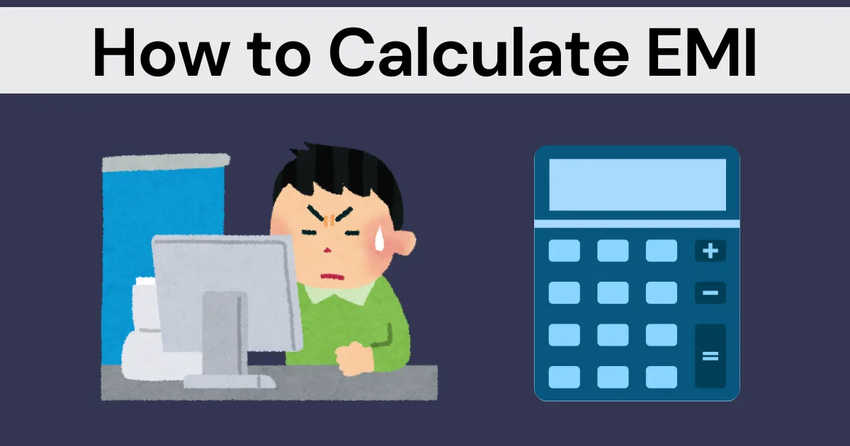 How to Calculate EMI in 2 minutes - Free Tools Land